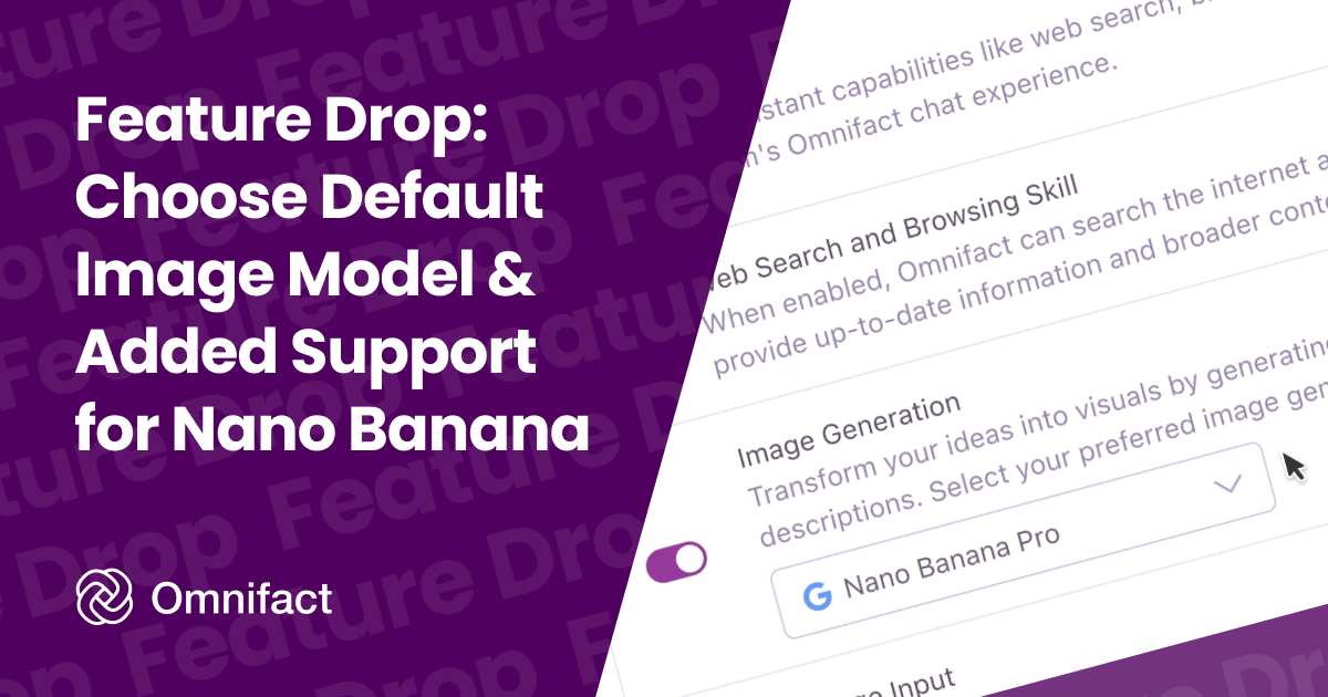 Feature Drop: Choose Default Image Model & Added Support for Nano ...